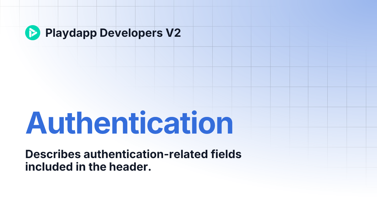 Authentication | Playdapp Developers V2